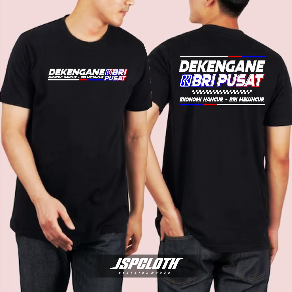 Jual KAOS DEKENGANE BRI / KAOS DISTRO VIRAL TERBARU / KAOS BRI KATA ... Jual KAOS DEKENGANE BRI / KAOS DISTRO VIRAL TERBARU / KAOS BRI KATA ...