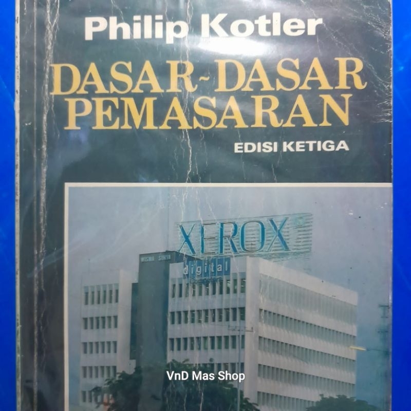 Jual philip Kotler : DASAR-DASAR PEMASARAN | Shopee Indonesia
