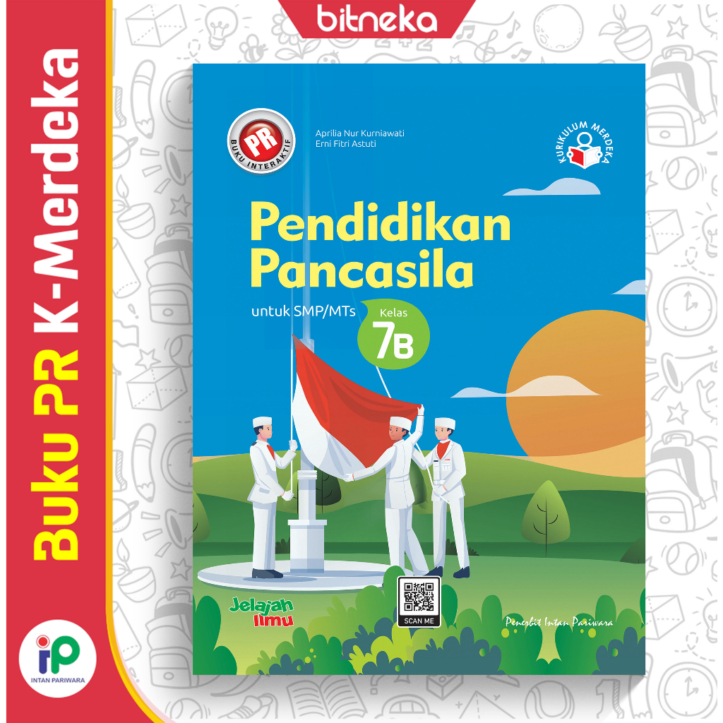 Jual Buku PR Interaktif Pendidikan Pancasila 7B SMP/MTs Kelas 7 Semester 2 - Kurikulum Merdeka ...