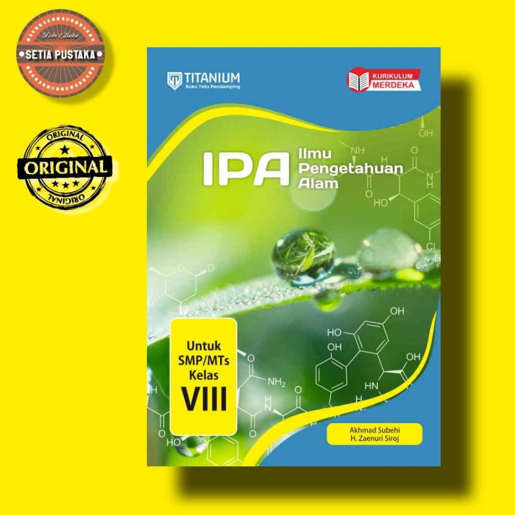 Jual TITANIUM: Buku Teks Pendamping Kurikulum Merdeka - Ilmu Pengetahuan Alam untuk SMP/MTs ...