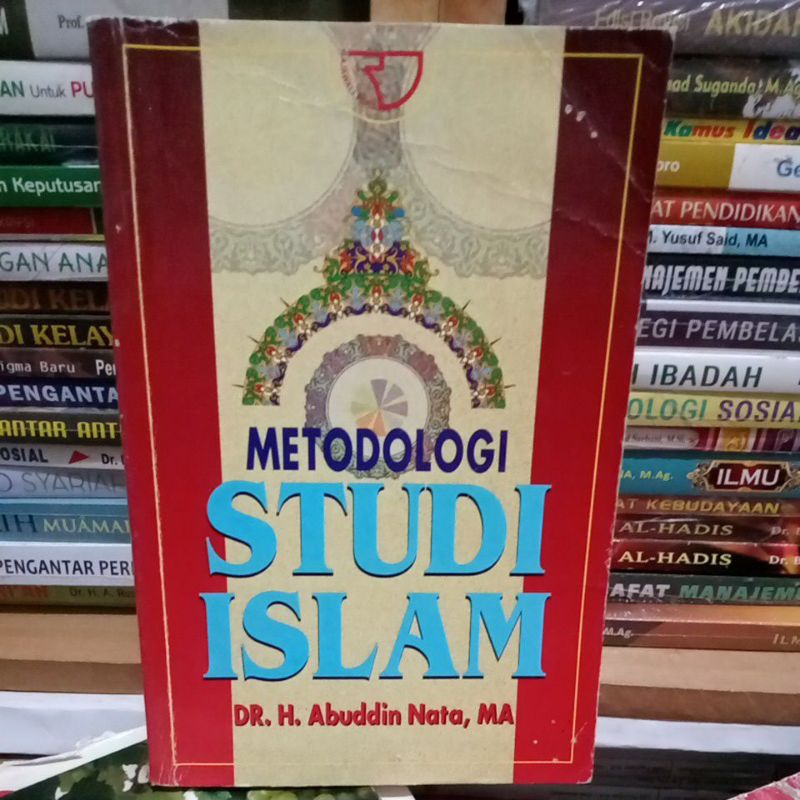 Jual METODOLOGI STUDI ISLAM pengarang Dr H abuddin nata | Shopee Indonesia