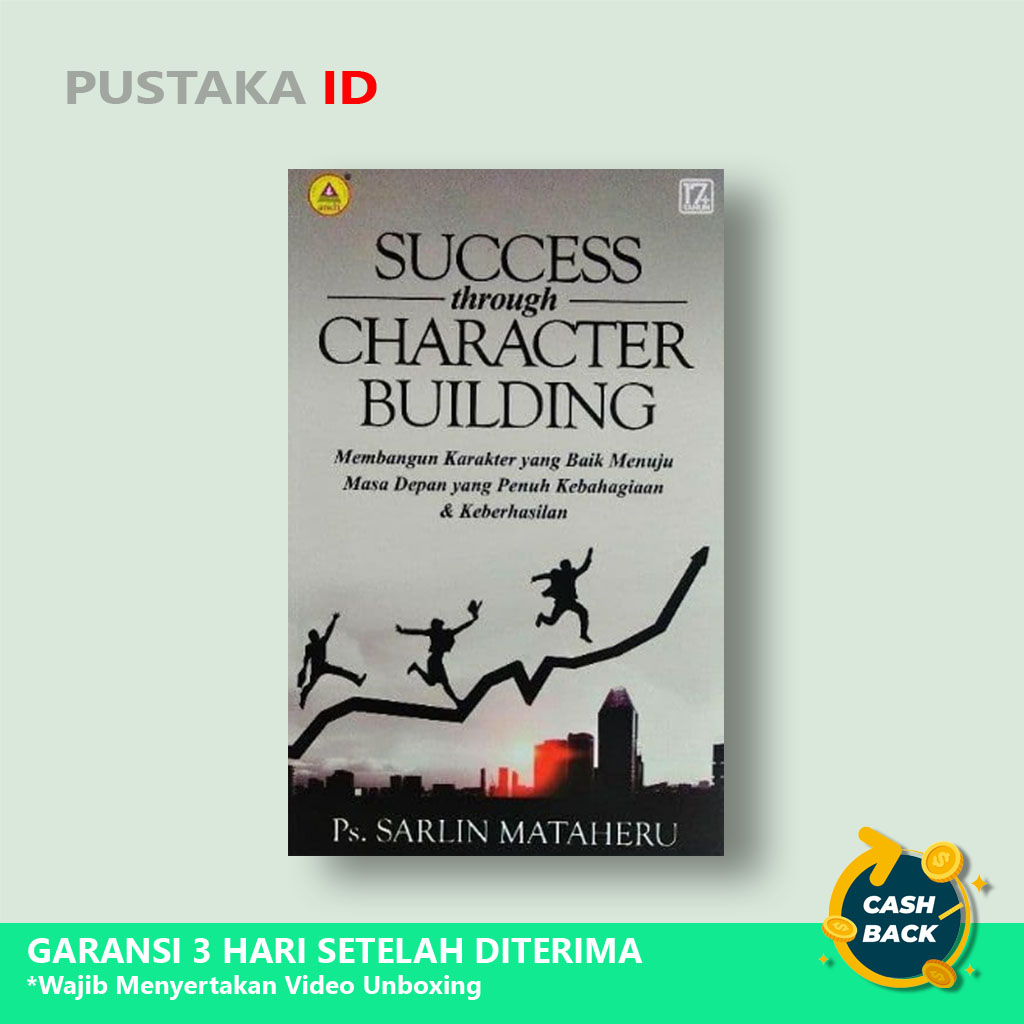 Jual Buku Success Through Character Building : Membangun Karakter Baik Menuju Masa Depan ...