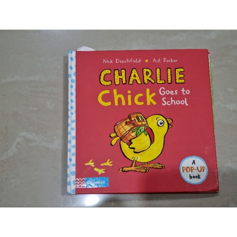 Jual buku edukasi anak Charlie chick goes to school Campbell pop up ...