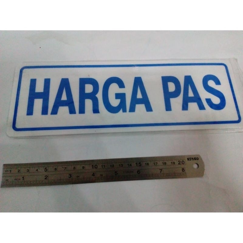 Jual Akrilik Plat Tulisan HARGA PAS Lambang Tulisan Rambu Rambu ...