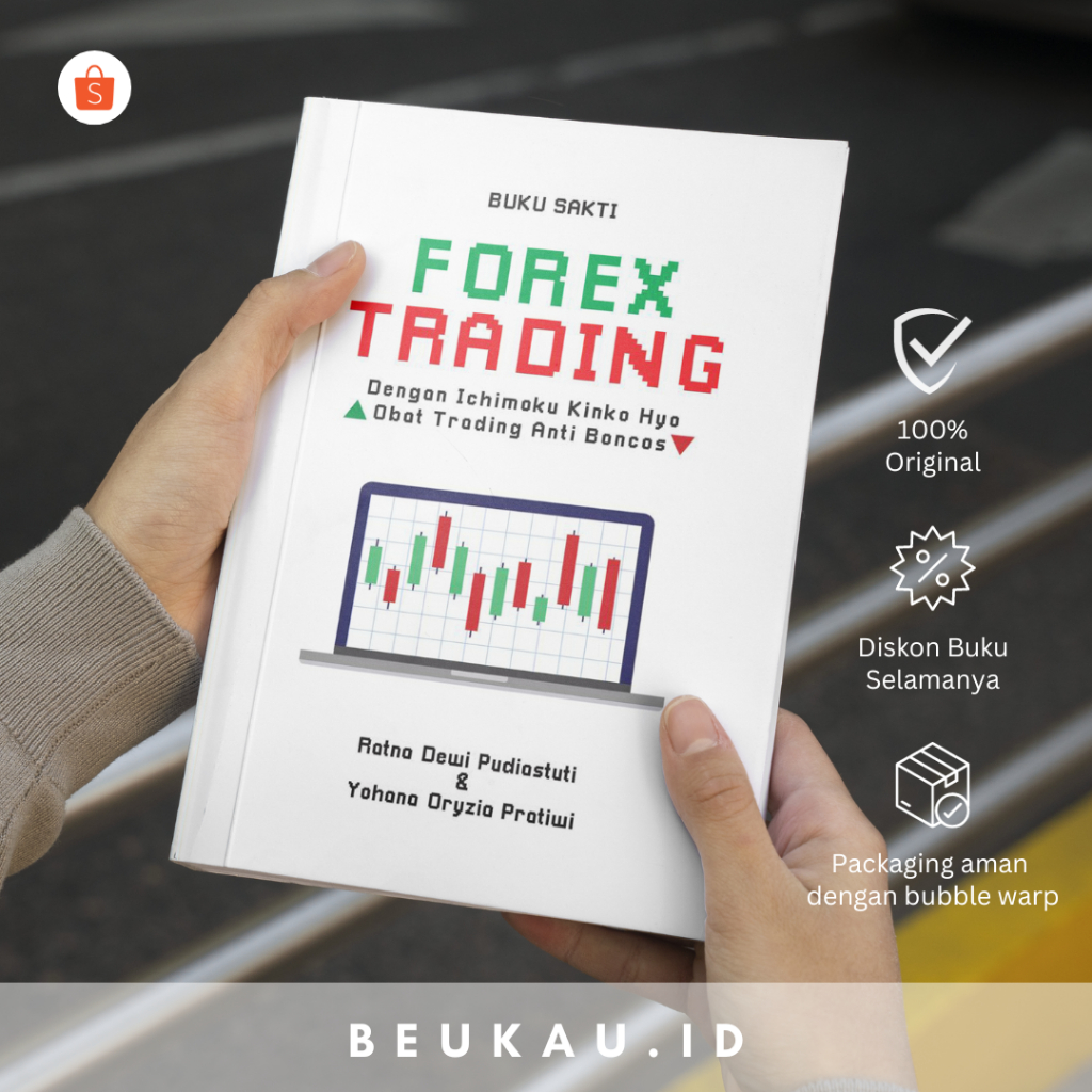 Jual Buku Sakti Forex Trading Dengan Ichimoku Kinko Hyo : Trading Anti Boncos | Shopee Indonesia