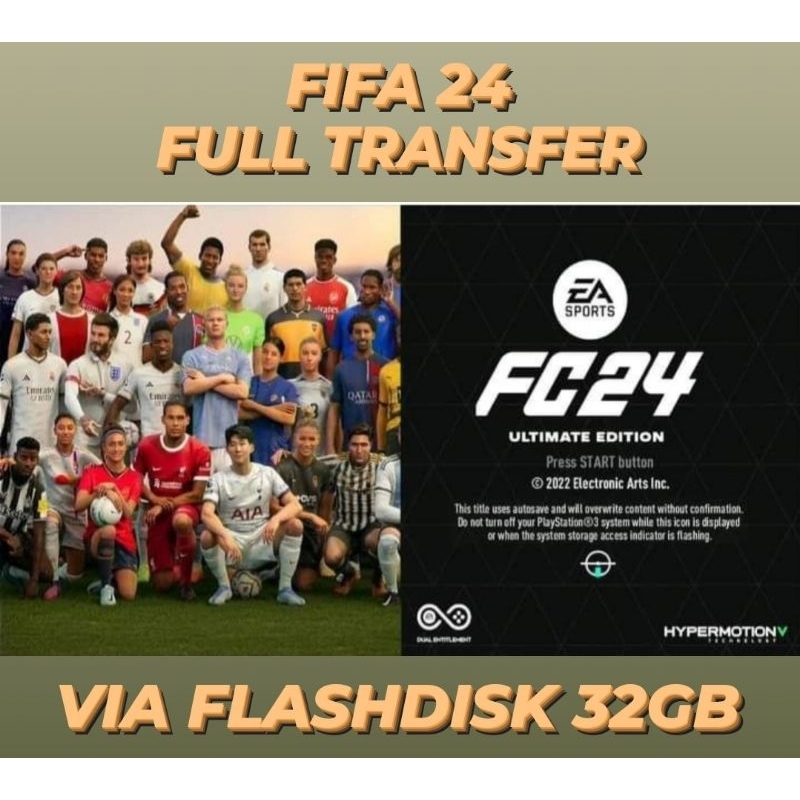 Jual FIFA FC 24 EA FC24 PS3 Season 2023/2024 Full Transfer | Shopee ...