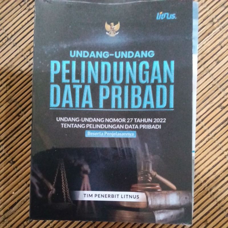 Jual Undang-Undang Perlindungan Data Pribadi (Undang-Undang No.27 Tahun ...
