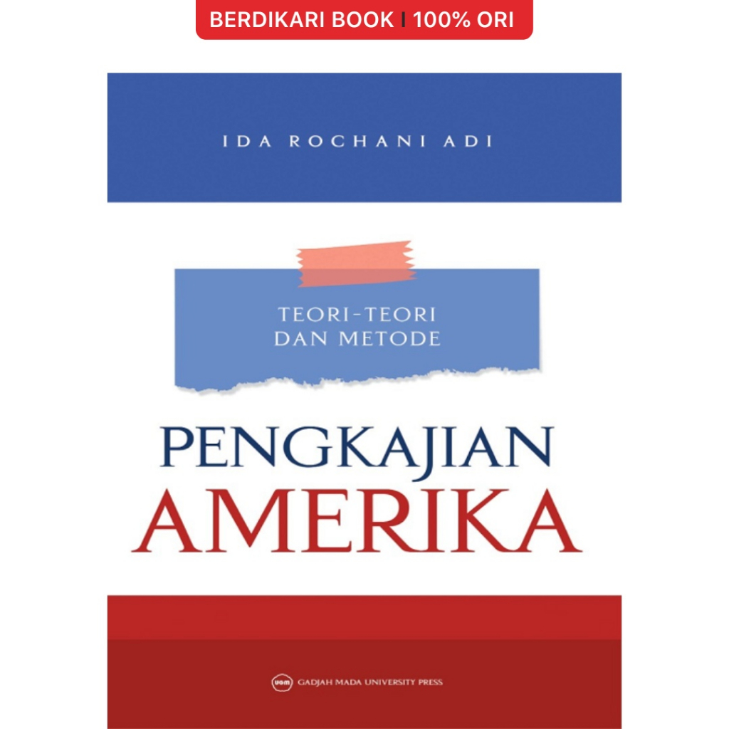 Jual Berdikari - Teori-Teori dan Metode Pengkajian Amerika - UGM Press | Shopee Indonesia