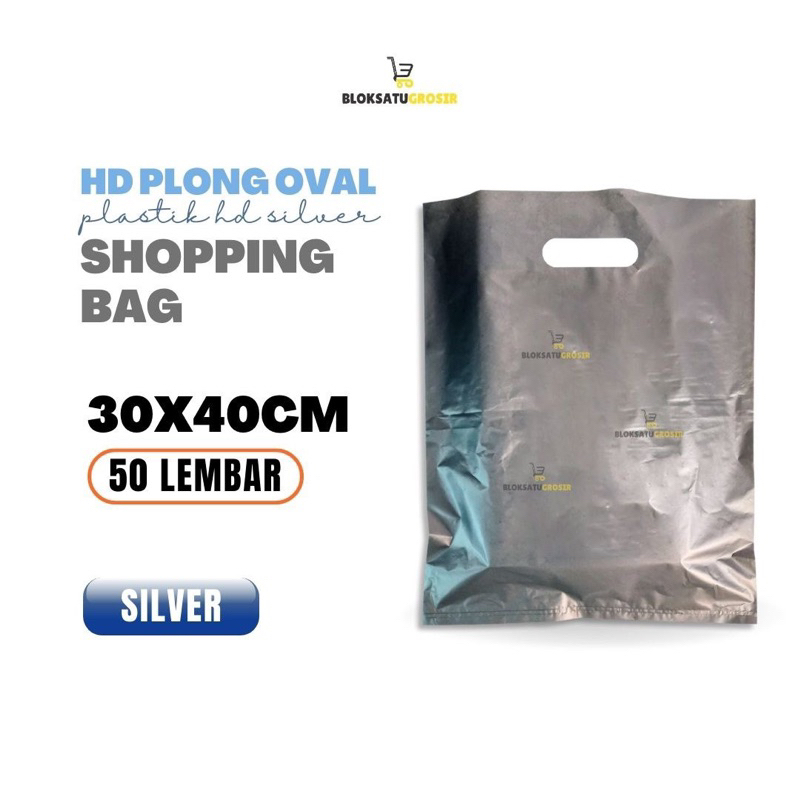 Jual Plastik Packing Hd Silver HD Plong Oval 30x40 isi 50 lembar ...
