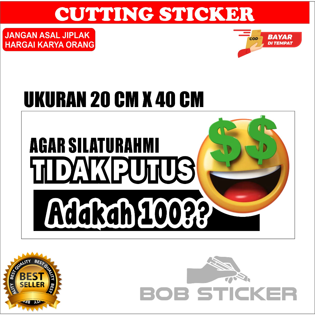 Jual Cutting Stiker Kata Kata Agar Silaturahmi Tidak Putus Adakah 100
