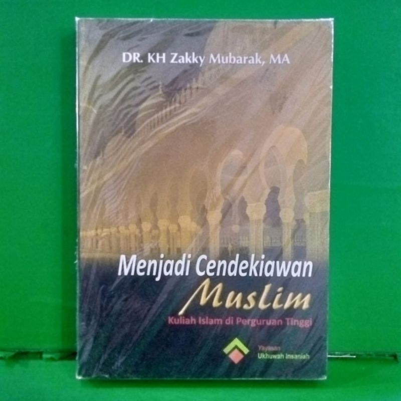 Jual Buku menjadi cendikiawan muslim kuliah islam di perguruan tinggi | Shopee Indonesia