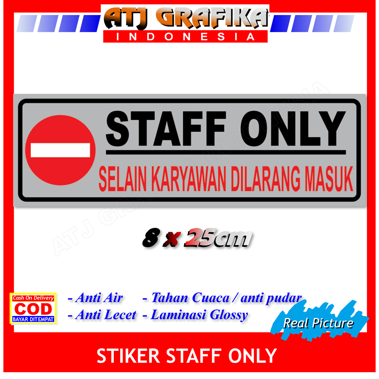 Jual Stiker label staff only selain karyawan dilarang masuk sticker ...
