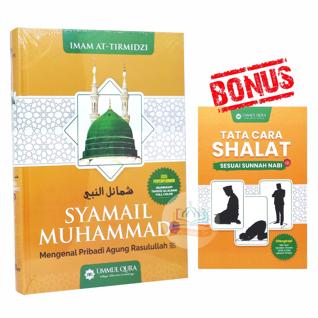 Jual Syamail Muhammad - Mengenal Pribadi Agung Rasulullah Muhammad ... Jual Syamail Muhammad - Mengenal Pribadi Agung Rasulullah Muhammad ...