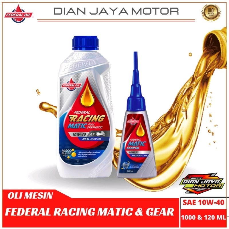 Jual Federal Racing Matic 10W-40 1 L + Federal Gir 120 ml Paket Oli ...