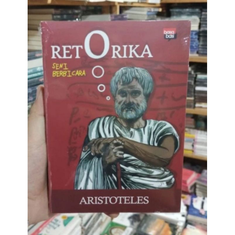 Jual Buku Retorika seni berbicara - aristoteles | Shopee Indonesia Jual Buku Retorika seni berbicara - aristoteles | Shopee Indonesia