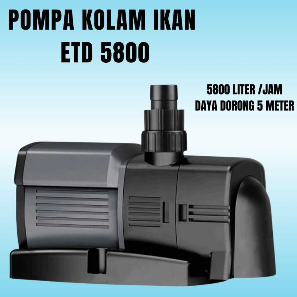 Jual Pompa Air Celup Kolam Akuarium ETD 5800 Submersibel 5800L/H pompa ...
