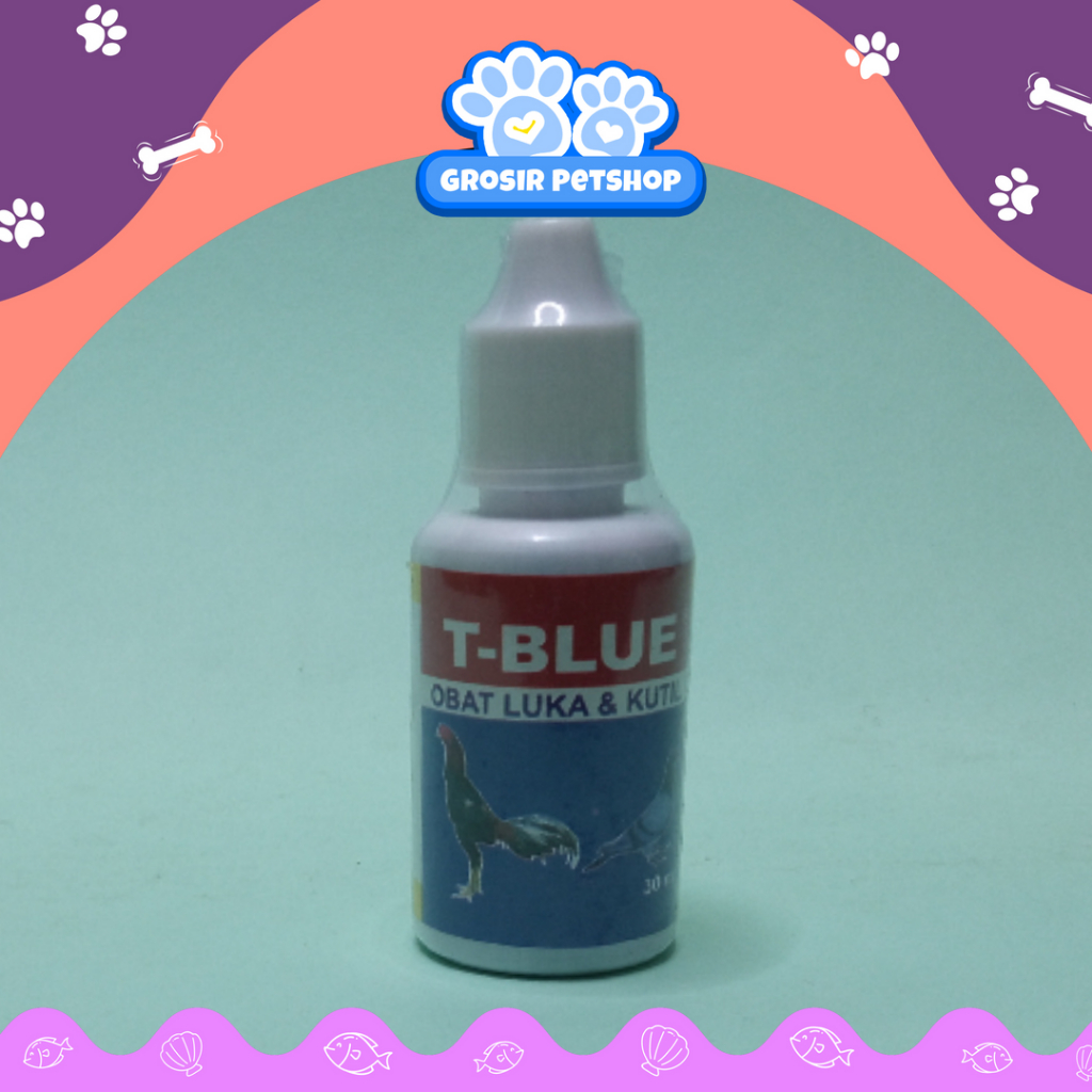 Jual T BLUE DROP 30 ML - OBAT TETES LUKA AYAM BURUNG - MENGOBATI KUTIL ...