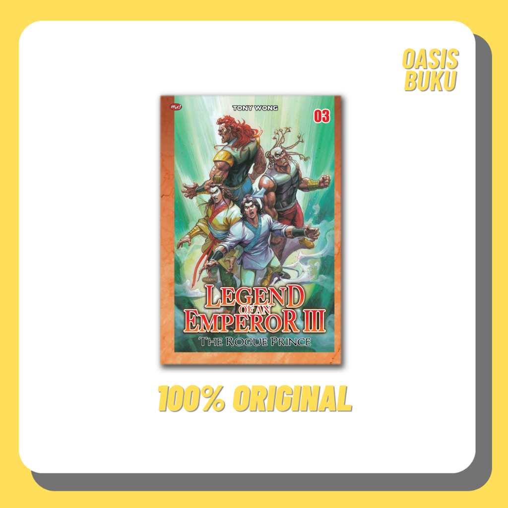 Jual Legend of an Emperor III: The Rogue Prince 03 - Tony Wong | Shopee Indonesia