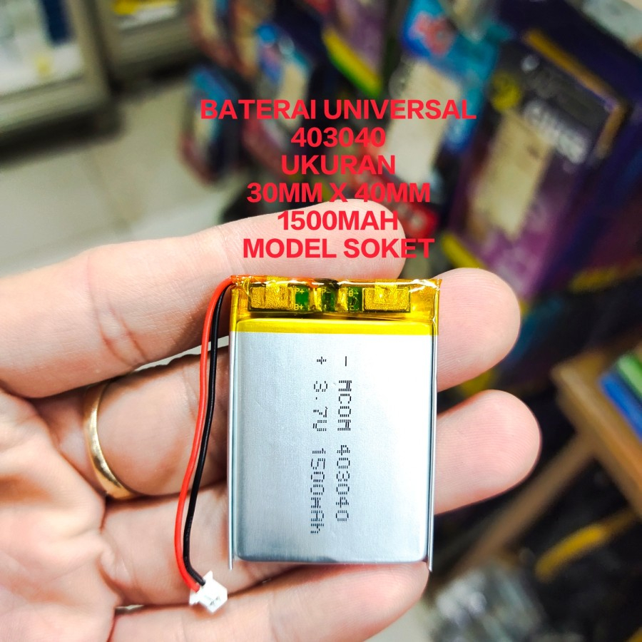 Jual BATERAI UNIVERSAL 403040 UKURAN 30mm x 40mm 1500mah MODEL SOKET MANTUL | Shopee Indonesia