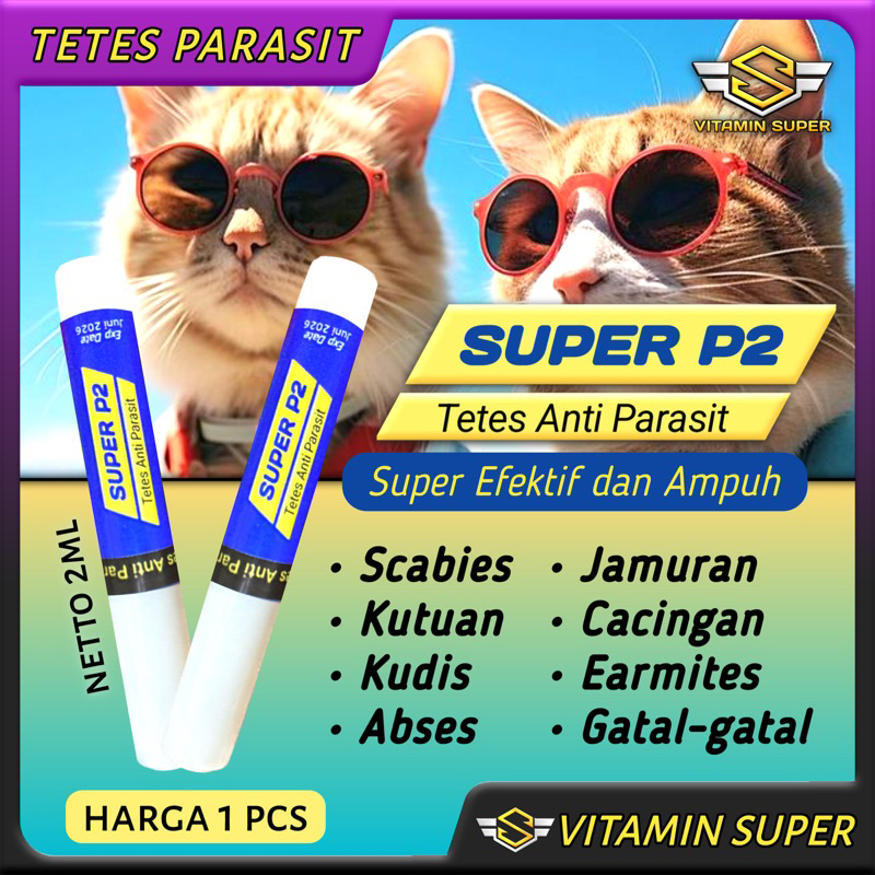 Jual Obat Kucing Tetes Parasit Super P2 Obat Scabies,Jamur,Ringworm ...