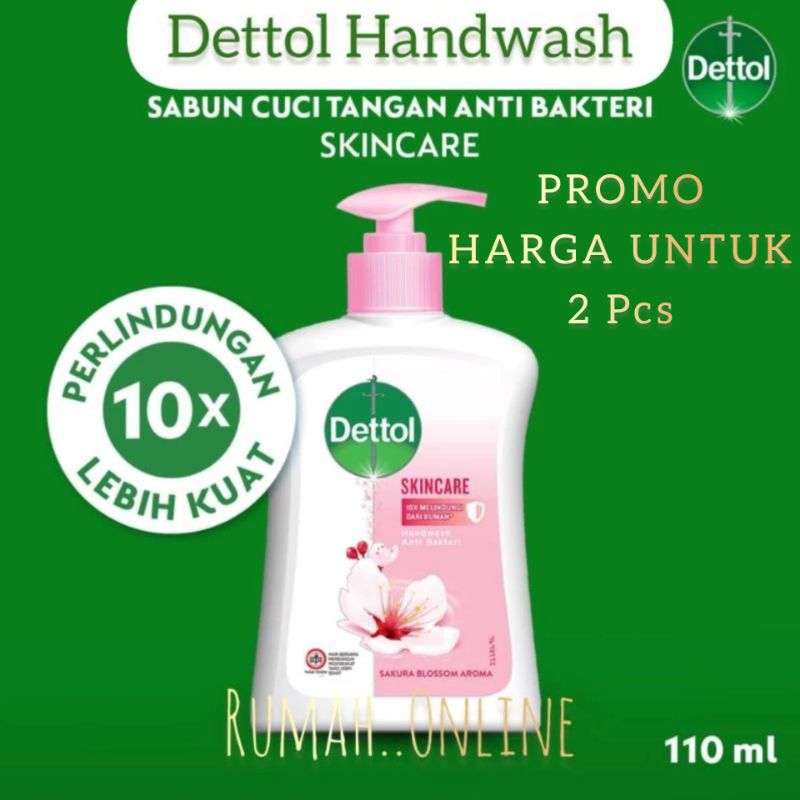 Jual Dettol Sabun Cuci Tangan Botol Pump - SKINCARE 110ml x 2 Pcs ...