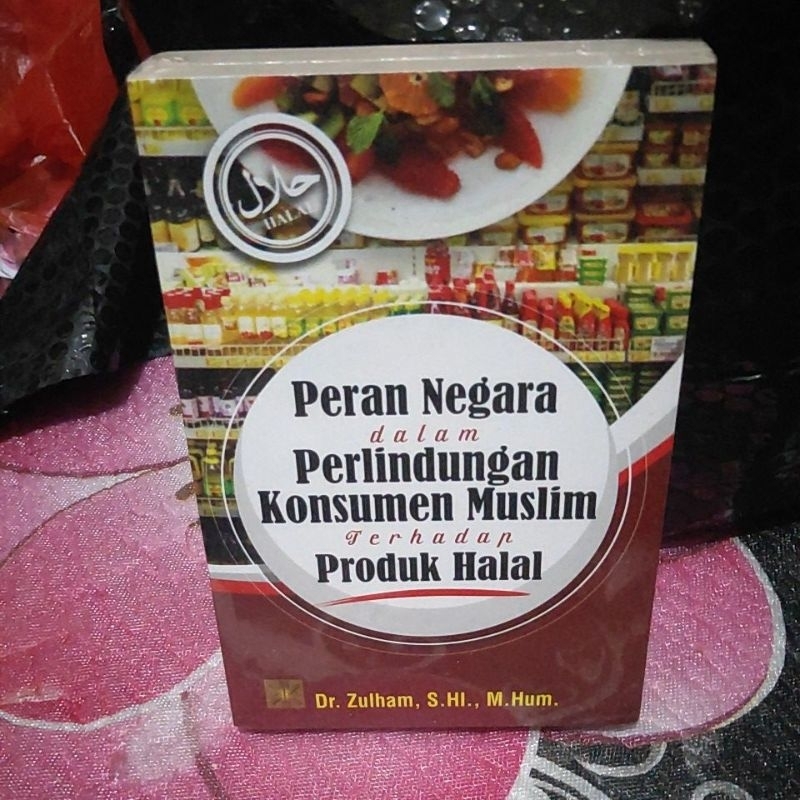 Jual original buku peran negara dalam perlindungan konsumen muslim ... Jual original buku peran negara dalam perlindungan konsumen muslim ...