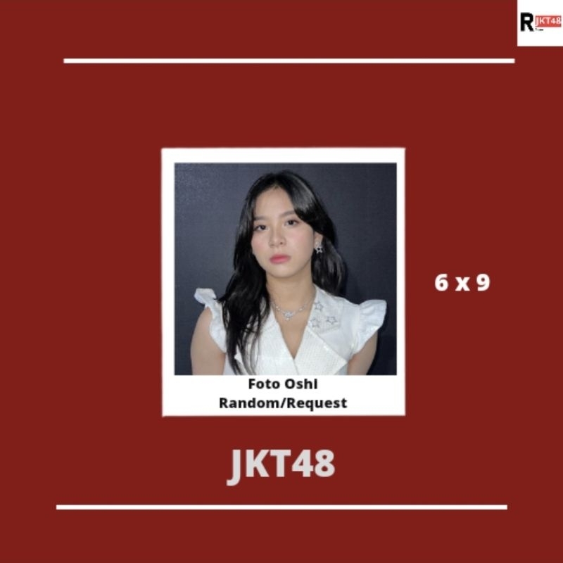 Jual (ISI 10)Polaroid Photo All Member JKT48 (Gen 3 - Gen 6 - Gen 7 ...