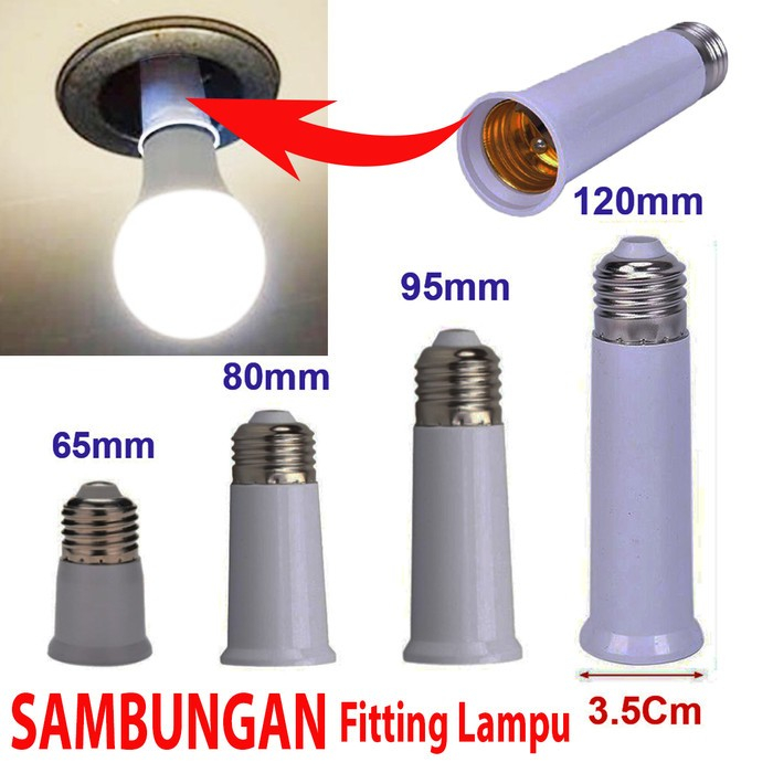 Jual FITTING SAMNBUNGAN LAMPU Extension Fiting Socket Pemanjangan ...