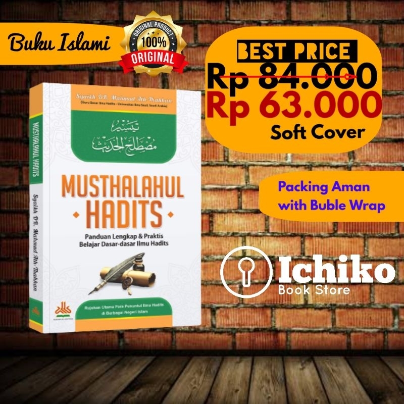 Jual BUKU MUSTHALAHUL HADITS: PANDUAN LENGKAP & PRAKTIS BELAJAR DASAR ...