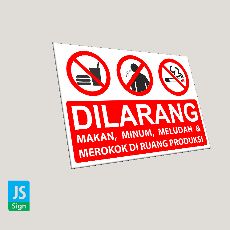 Jual STICKER K3 SAFETYSIGN - DILARANG MAKAN, MINUM, MELUDAH & MEROKOK ...