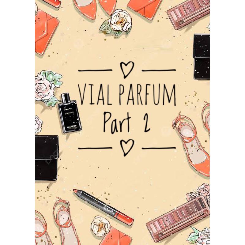 Jual vial parfum high end part 2 | Shopee Indonesia