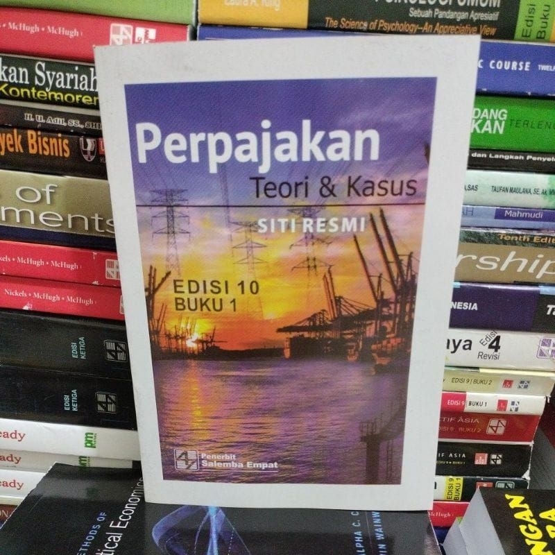 Jual Perpajakan Teori & Kasus Edisi 10 Buku 1 By Siti Resmi | Shopee Indonesia