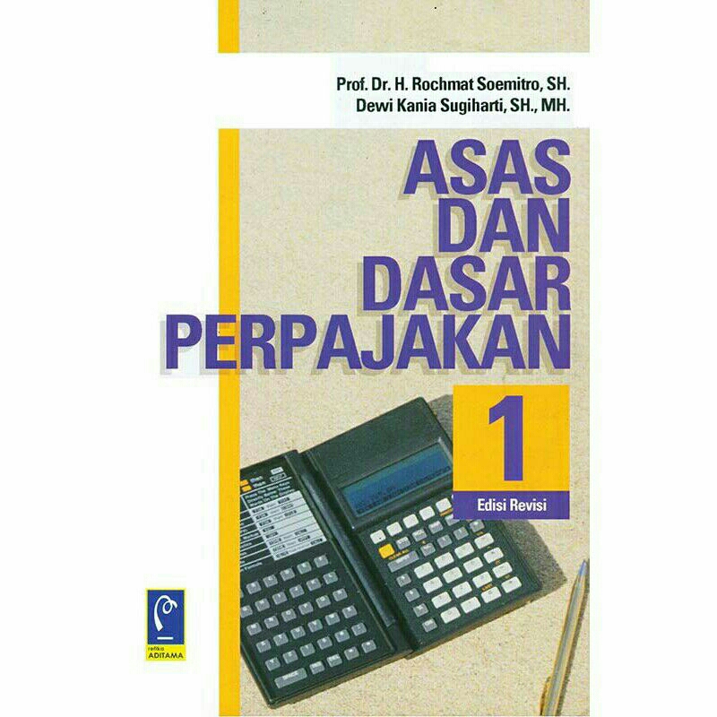 Jual Buku Asas Dan Dasar Perpajakan 1 | Shopee Indonesia Jual Buku Asas Dan Dasar Perpajakan 1 | Shopee Indonesia