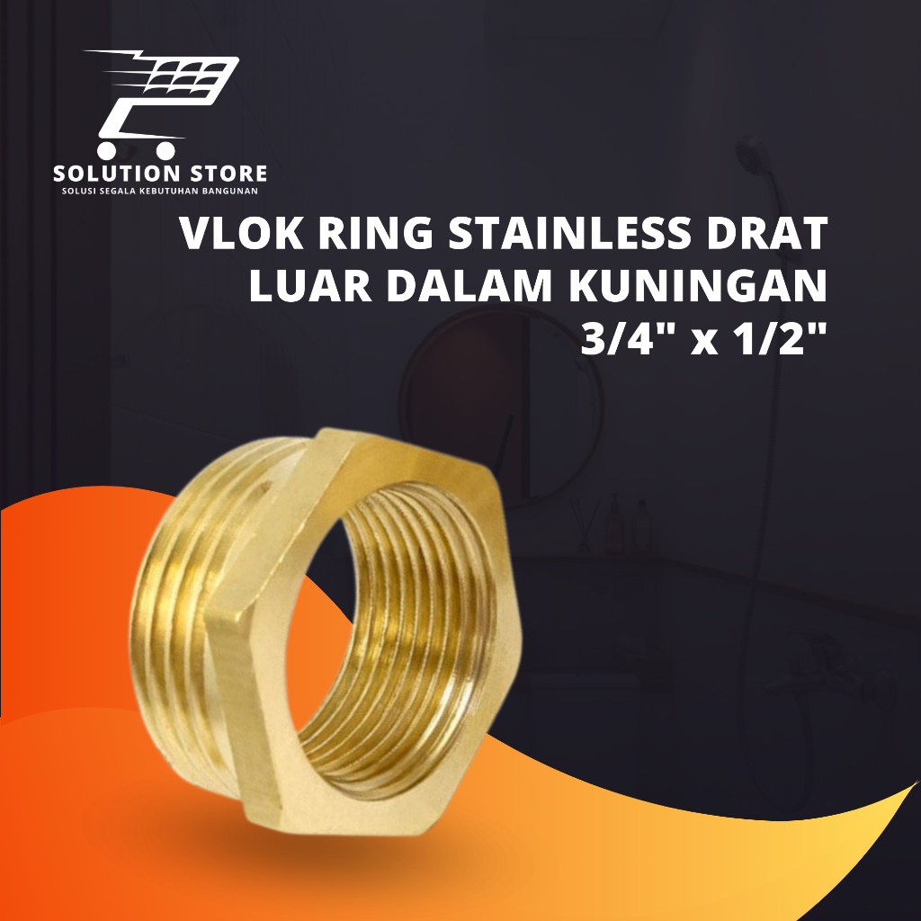 Jual Vlok Ring stainless 3/4 x 1/2" Drat Luar Dalam / Verlop Ring ...