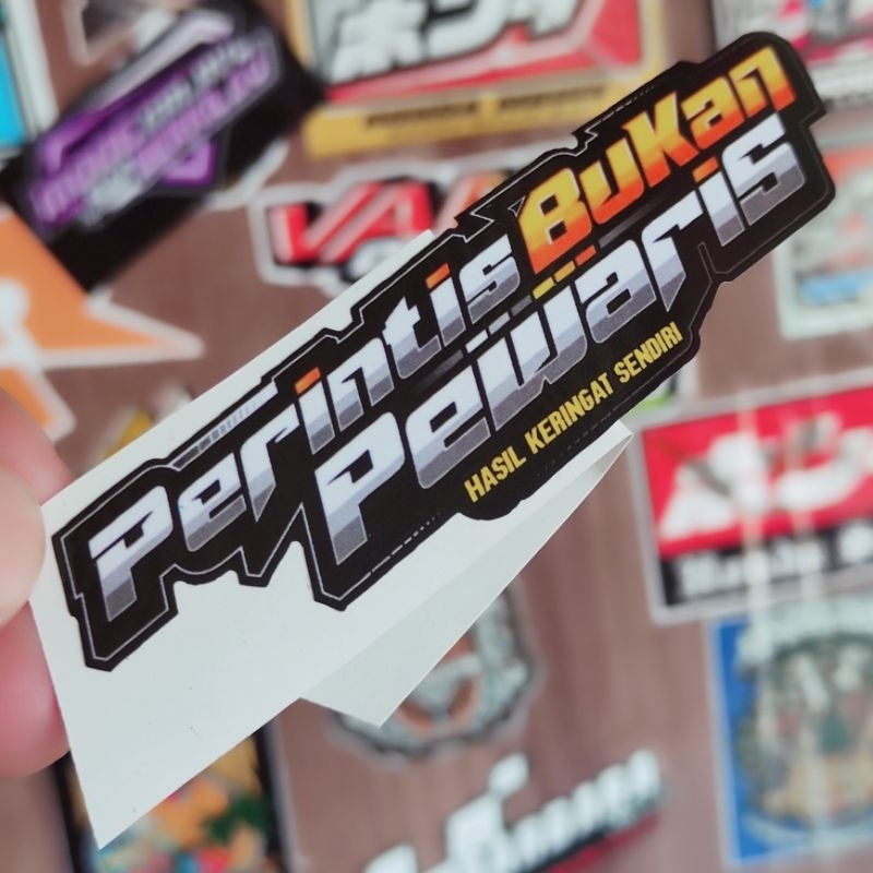 Jual stiker perintis bukan pewaris/ stiker kata kata / stiker racing ...