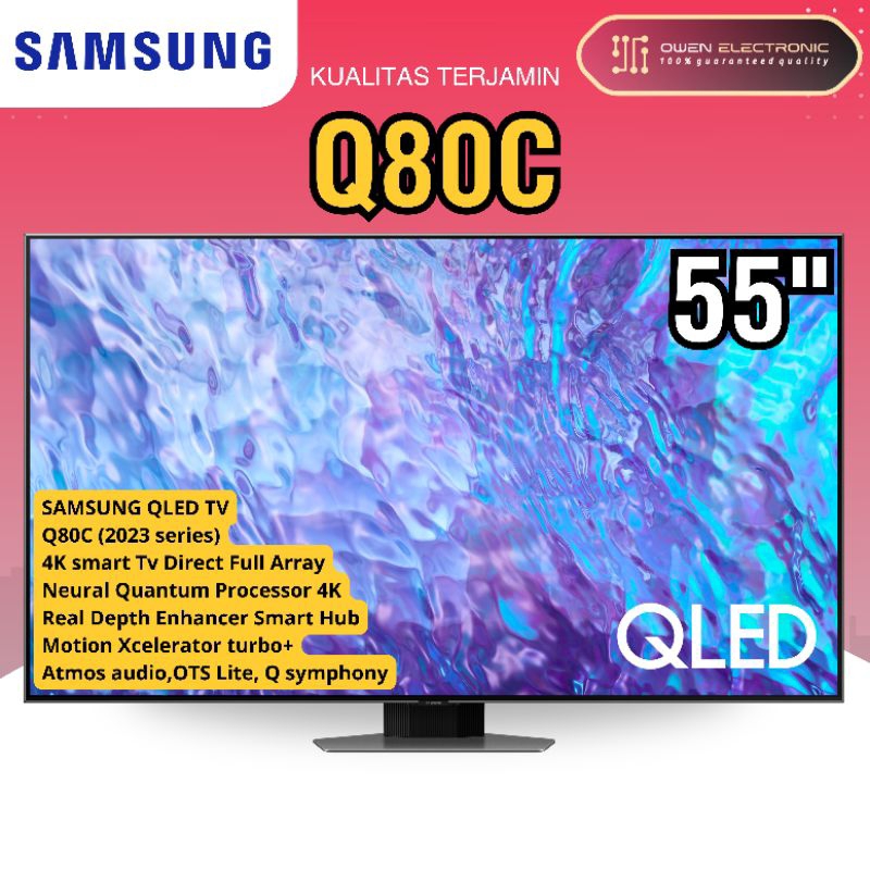 Jual SAMSUNG 55Q80C/QA55Q80C 4K FULL ARAY SMART TV 2023 55 inch | Shopee Indonesia