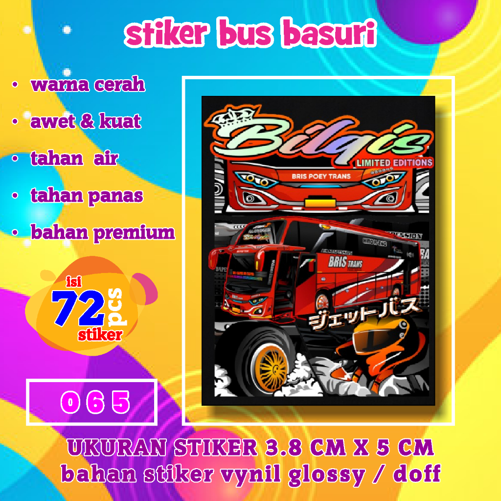 Jual stiker bus basuri bilqis limited edition [065] warna cerah kuat ...