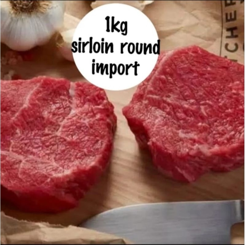 Jual 1kg Sirloin Round import ( isi 5pcs ) | Shopee Indonesia