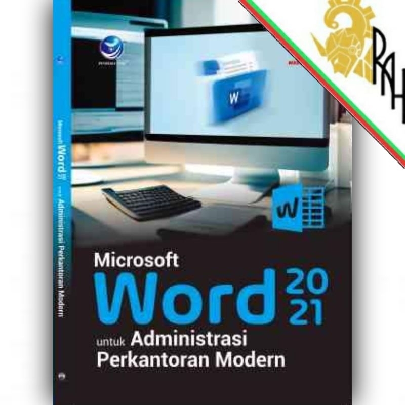 Jual Buku Microsoft Word 2021 untuk Administrasi Perkantoran Modern ORI ...
