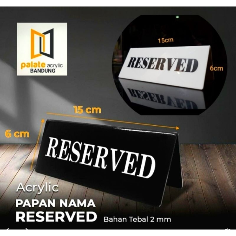 Jual AKRILIK PAPAN NAMA RESERVED/ ACRYLIC RESERVED SIGN 2mm | Shopee ...