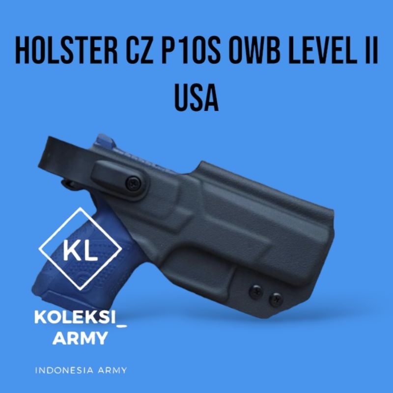 Jual USA Kydex Holster CZ P10S Level II Lock Aksi Cepat CZ P10 S / C / F | Shopee Indonesia