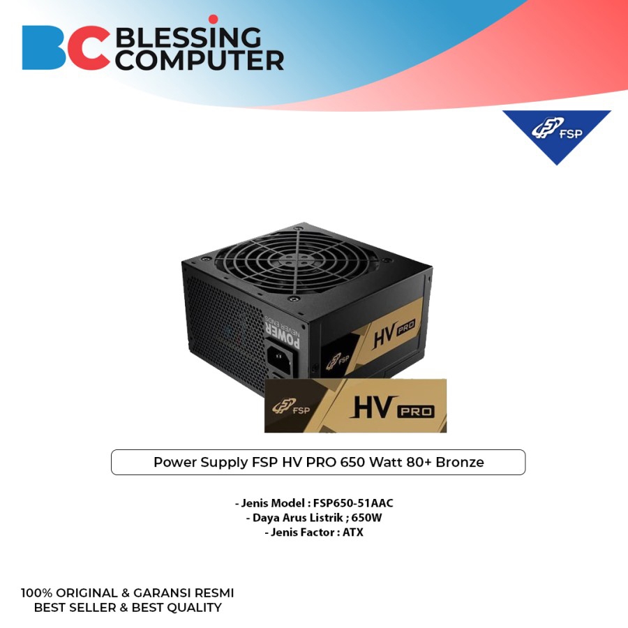 Jual Power Supply FSP HV PRO 650 Watt 80+ Bronze | Shopee Indonesia