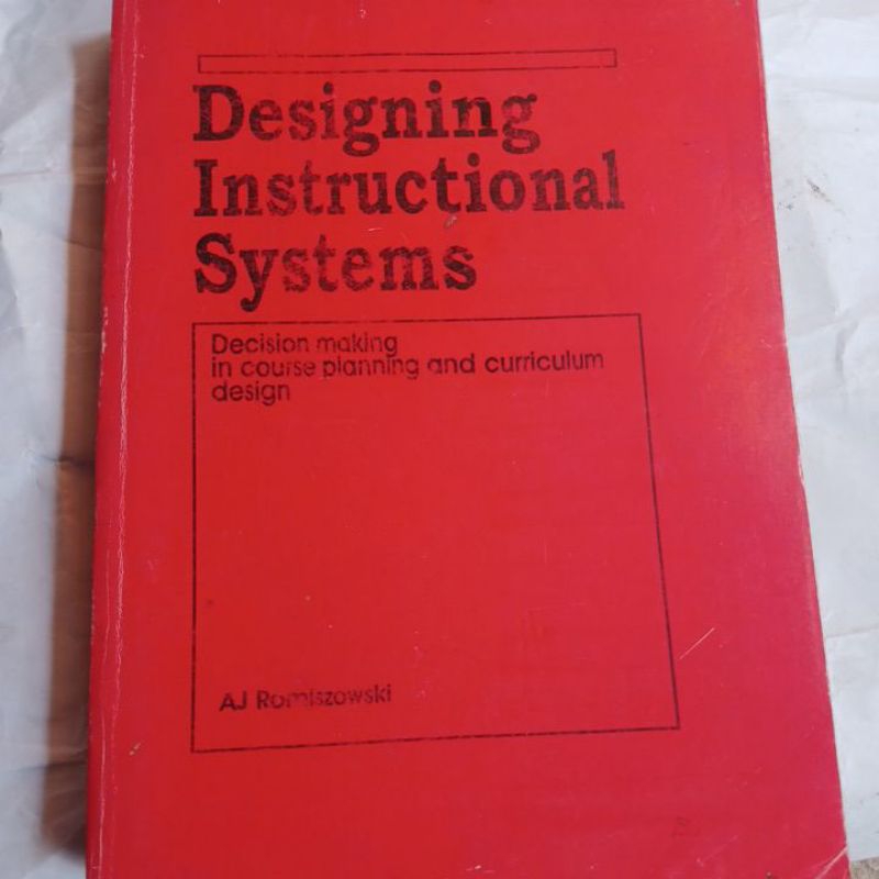 Jual DESIGNING INSTRUCTIONAL SYSTEMS , AJ ROMISZOWSKI | Shopee Indonesia