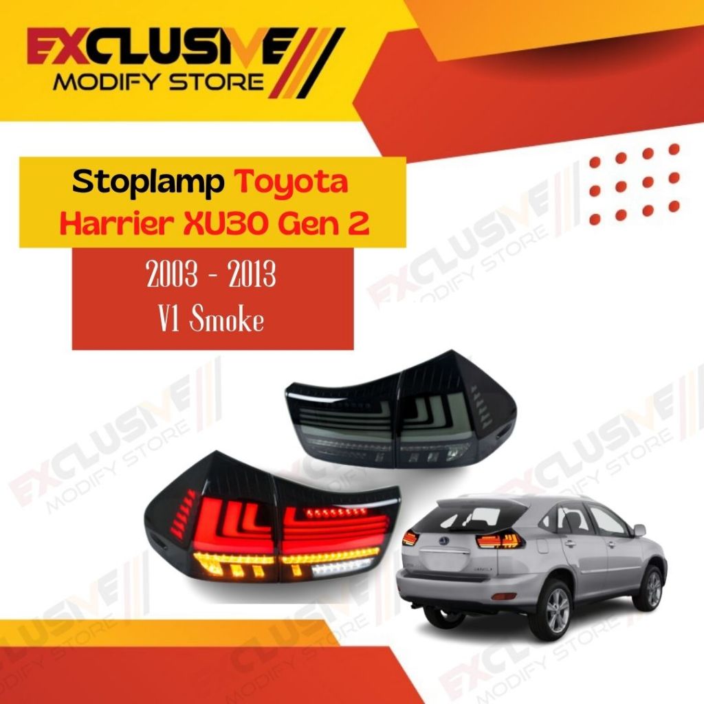 Jual STOPLAMP HARRIER XU30 GEN 2 03-13 UP MODEL RX350 2022 V1 SMOKE ...