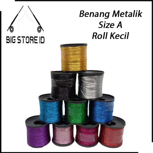 Jual BigStoreID, Benang Metalic - Benang Metalik Size A Roll Kecil ...