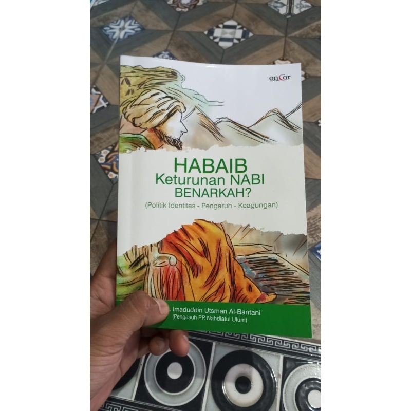 Jual Buku Habaib Keturunan Nabi Benarkah? KH. Imaduddin Utsman Al ...