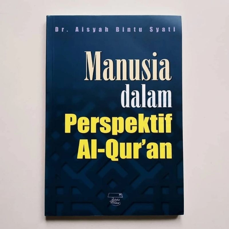 Jual Manusia dalam Perspektif Al Qur'an, Tafsir Tematik, Manusia menurut Islam by Aisyah Bintu ...