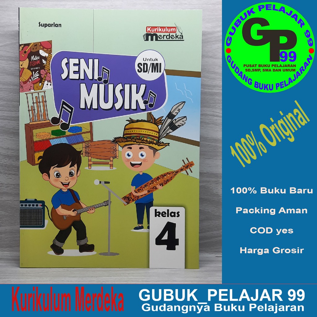 Jual Buku Paket Siswa SENI MUSIK Kelas 4 SD/MI Kurikulum Merdeka CV. Wahana Karya Jaya Penulis ...