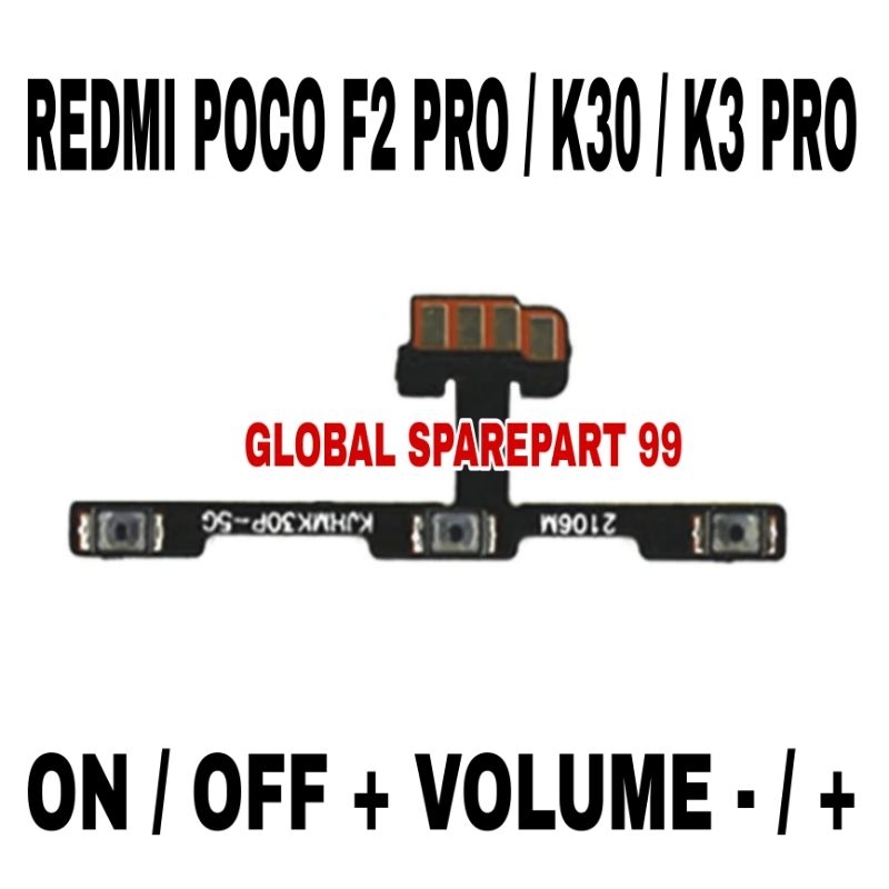 Jual FLEXIBEL ON / OFF + VOLUME - / + XIAOMI REDMI POCO F2 PRO / K30 ...