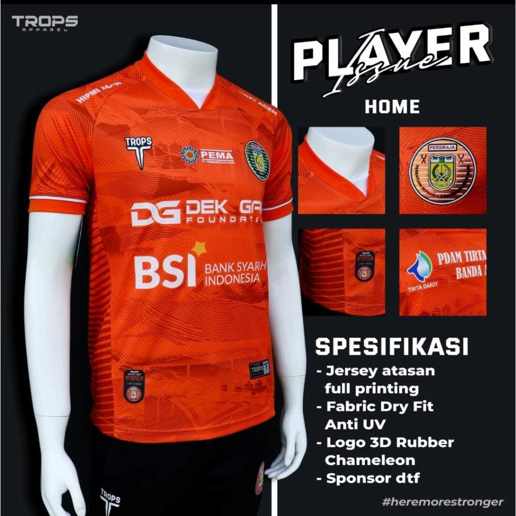 Jual Jersey Persiraja Banda Aceh Player Issue Home Dan Away 2023 ...